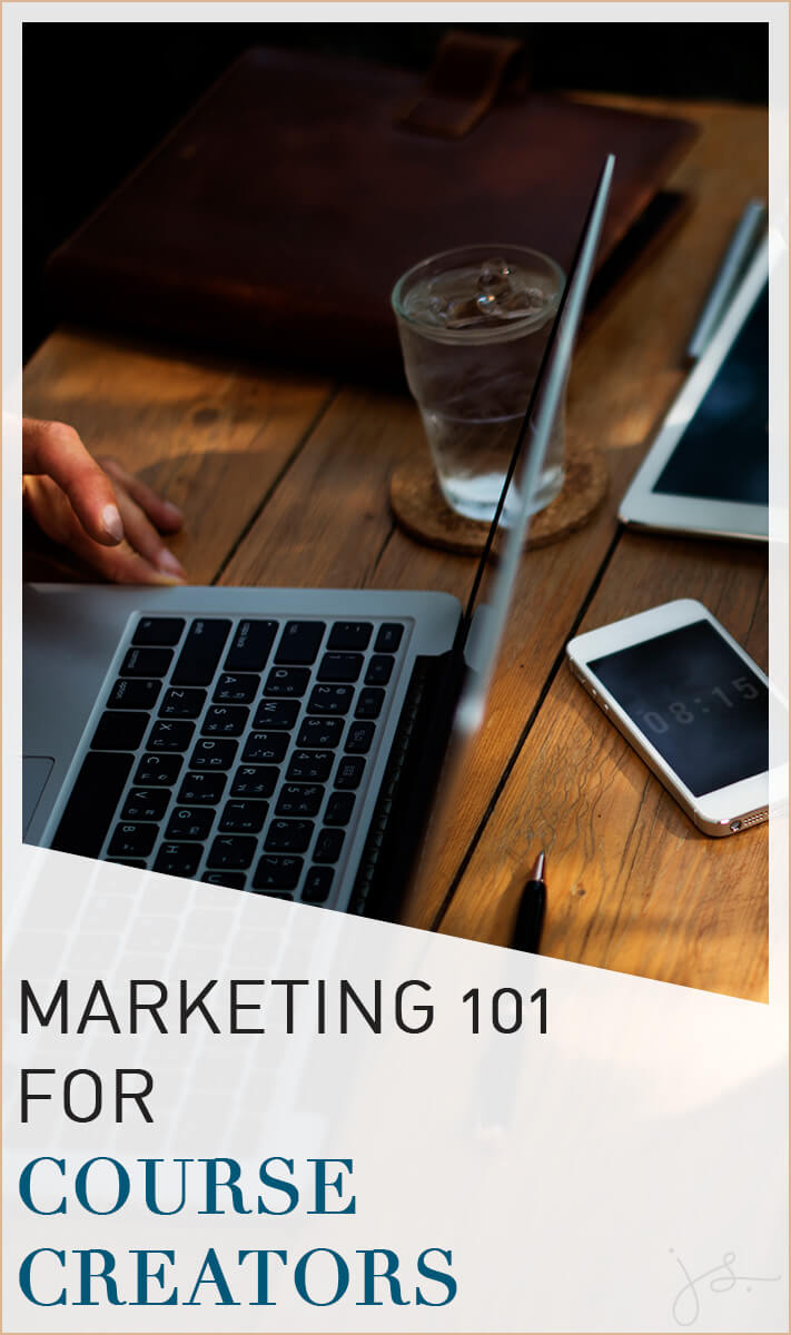 Marketing 101 for Course Creators » Julie Chenell